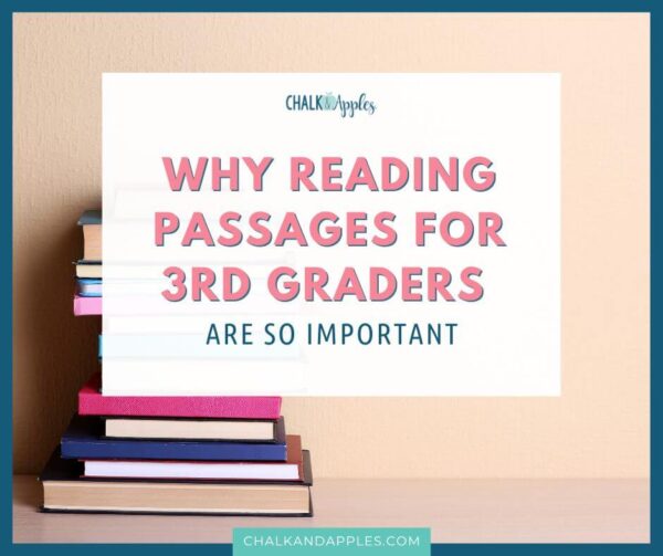 Why Reading Passages for 3rd Graders Are So Important - Chalk & Apples