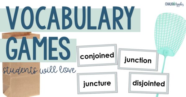 5 Vocabulary Activities & Games your Students will Love - Chalk & Apples