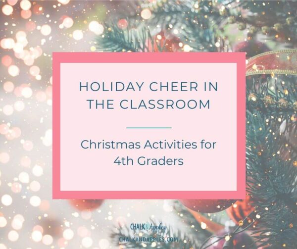 Holiday Cheer in the Classroom: Christmas Activities for 4th Graders ...