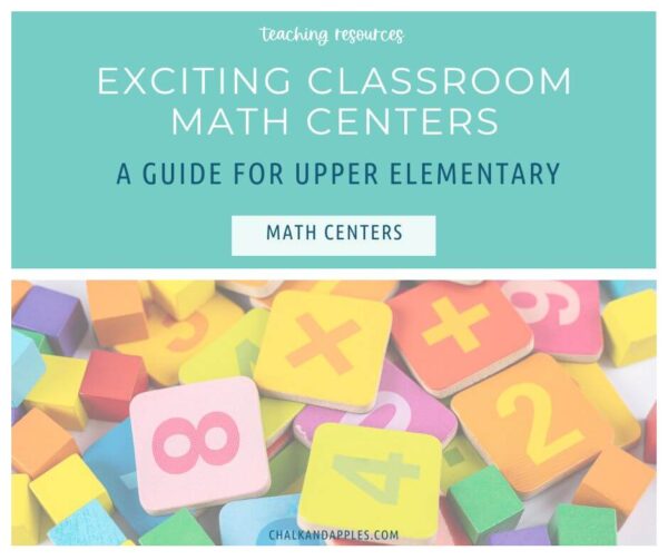 Exciting Classroom Math Centers: A Guide for Upper Elementary - Chalk ...