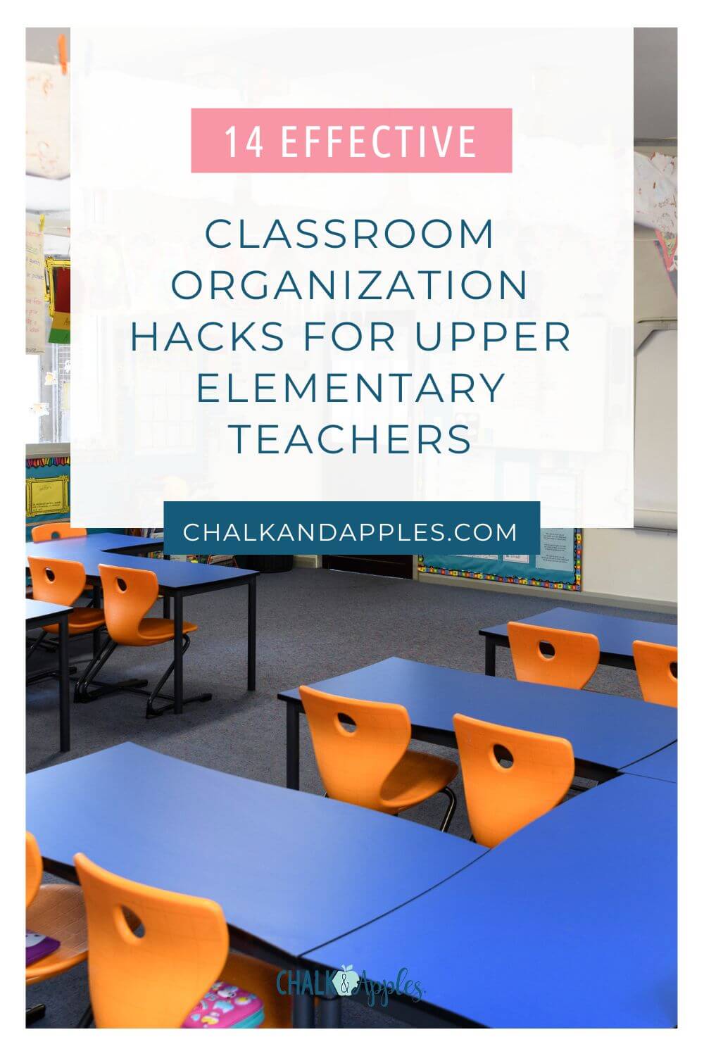 14 Effective Classroom Organization Hacks for Upper Elementary Teachers ...