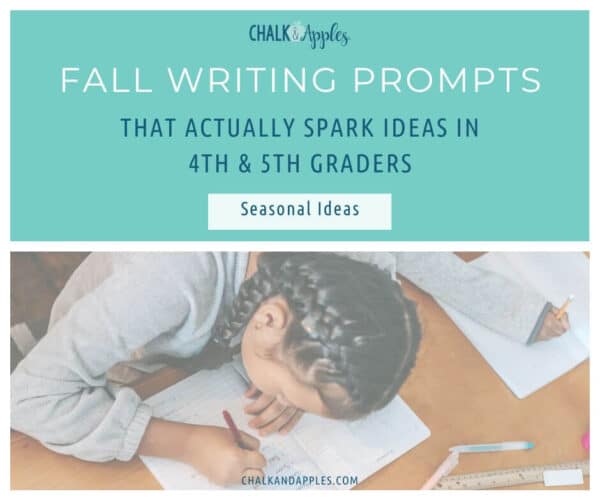 Fall Writing Prompts Upper Elementary - Chalk & Apples