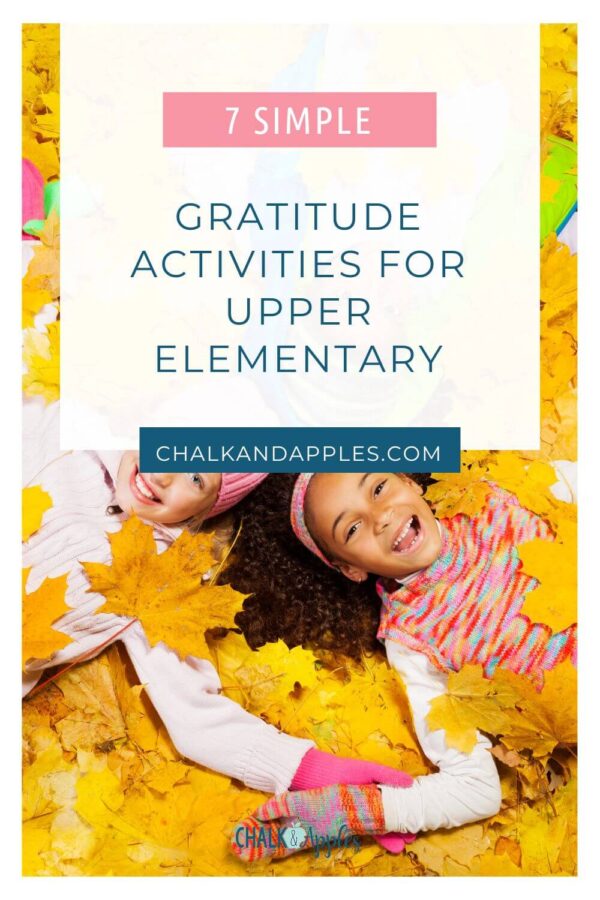 Gratitude Activities for Upper Elementary - Chalk & Apples