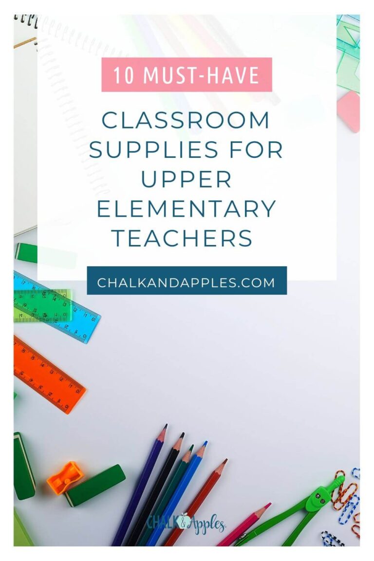 10 Must-Have Classroom Supplies Upper - Chalk & Apples