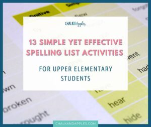 13 Simple Yet Effective Spelling List Activities for Upper Elementary ...