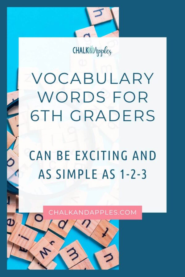 Vocabulary Words for 6th Graders Can Be Exciting and as Simple as 1-2-3 ...